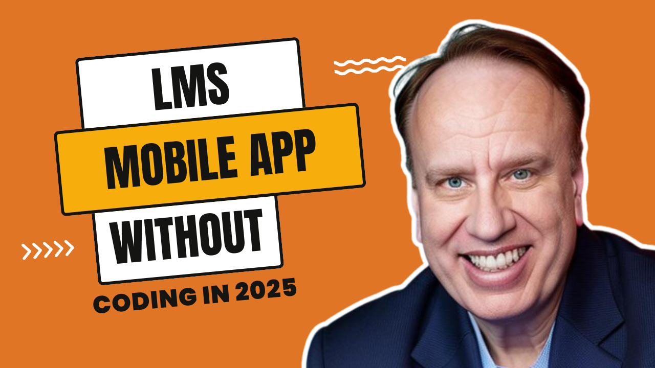 Create an LMS Mobile App Without Coding in 2025 Create an LMS Mobile App Without Coding in 2025