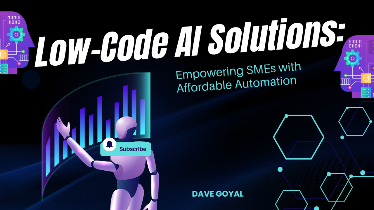 Low-Code AI Solutions: Affordable Automation for SMEs | Devendra Goyal Low-Code AI Solutions: Affordable Automation for SMEs | Devendra Goyal