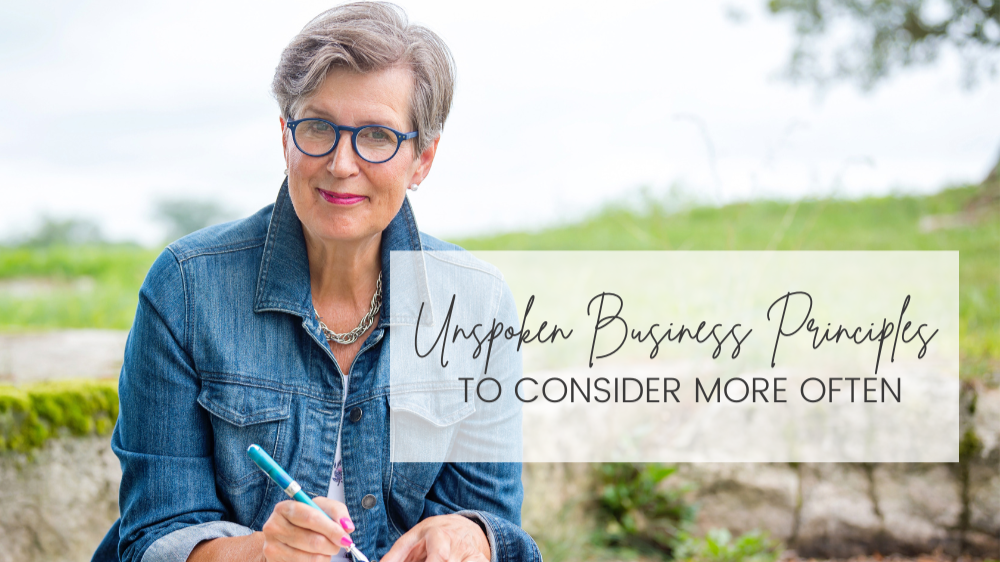 Unspoken Business Principles Unspoken Business Principles