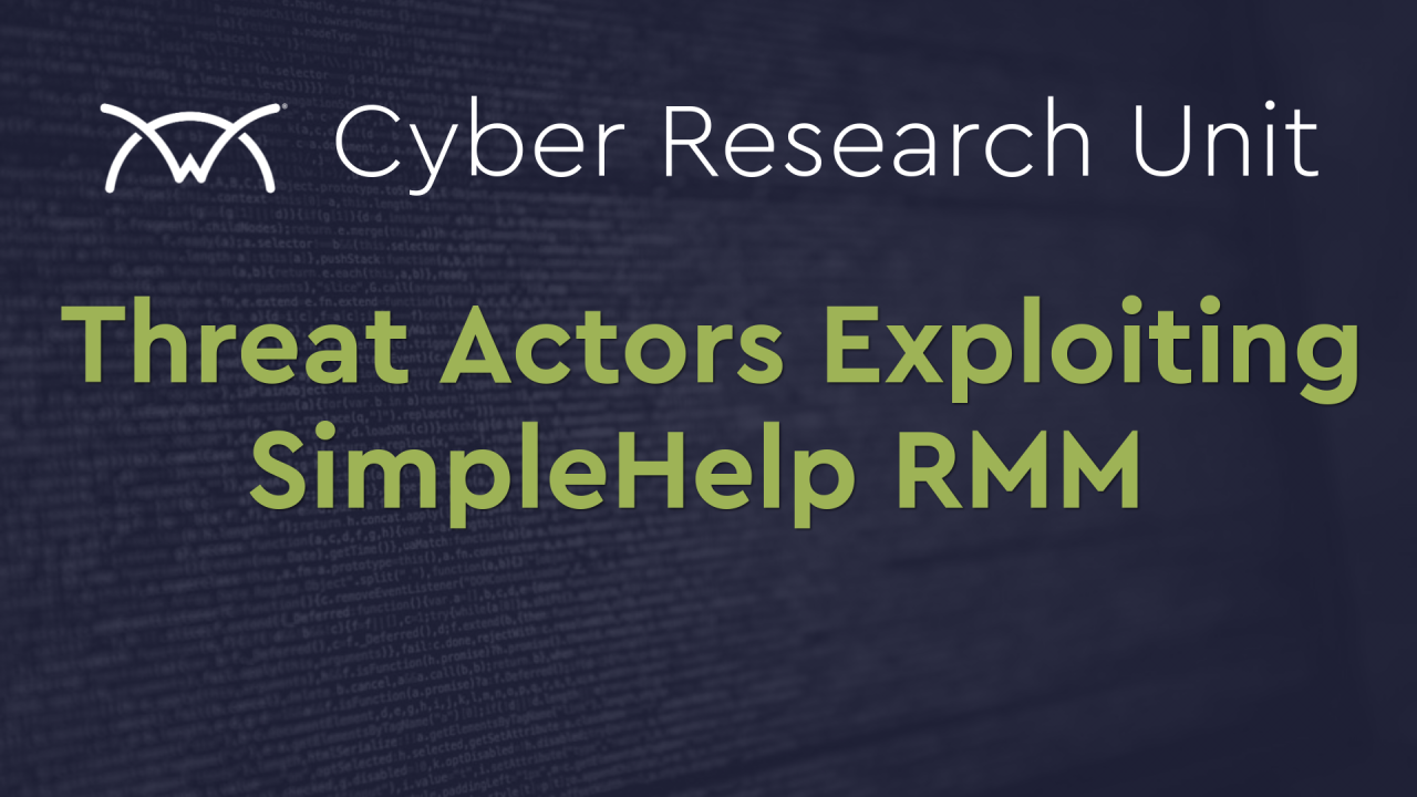 Threat Actors Exploiting SimpleHelp RMM Threat Actors Exploiting SimpleHelp RMM