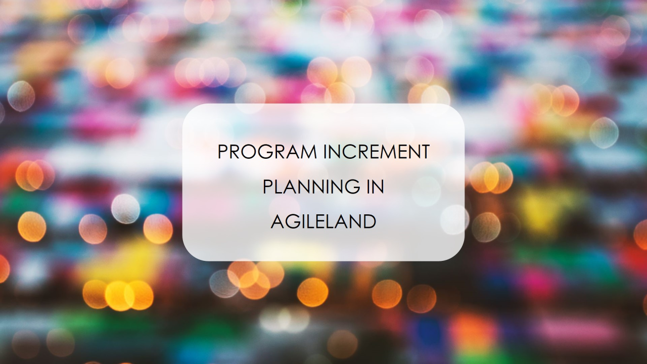 Cityscape of Agileland - Program Increment (PI) Planning | SAFe Agile ... Cityscape of Agileland - Program Increment (PI) Planning | SAFe Agile ...