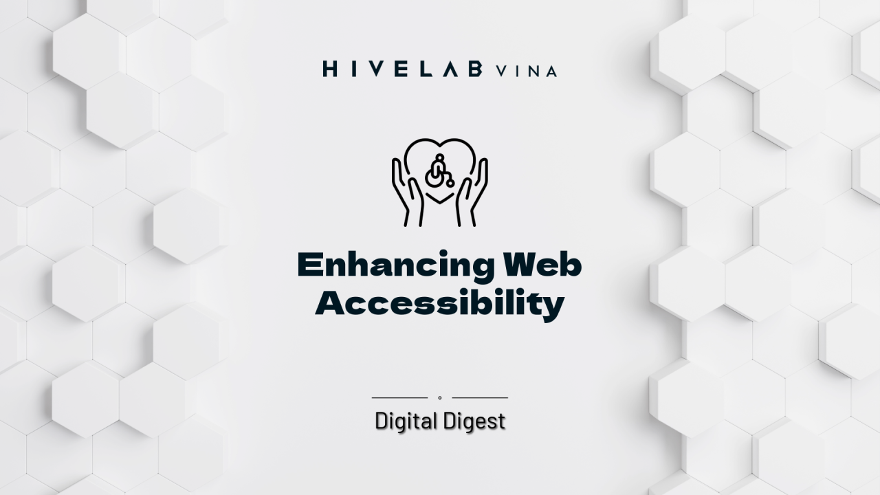 Enhancing Web Accessibility Enhancing Web Accessibility