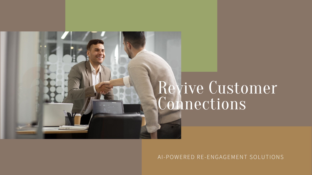 Reducing Customer Churn with AI-Powered Re-Engagement Strategies Reducing Customer Churn with AI-Powered Re-Engagement Strategies