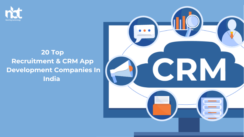 20 Top Recruitment CRM App Development Companies in India for 2025 20 Top Recruitment CRM App Development Companies in India for 2025