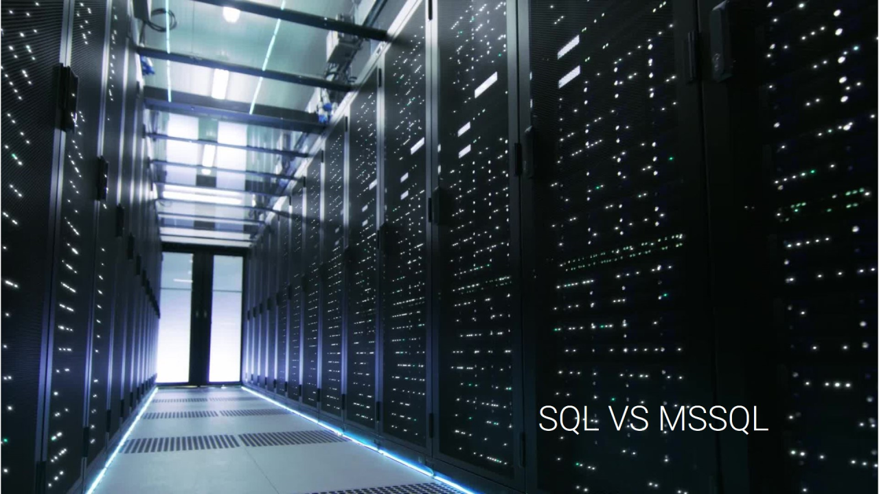 SQL vs MSSQL SQL vs MSSQL
