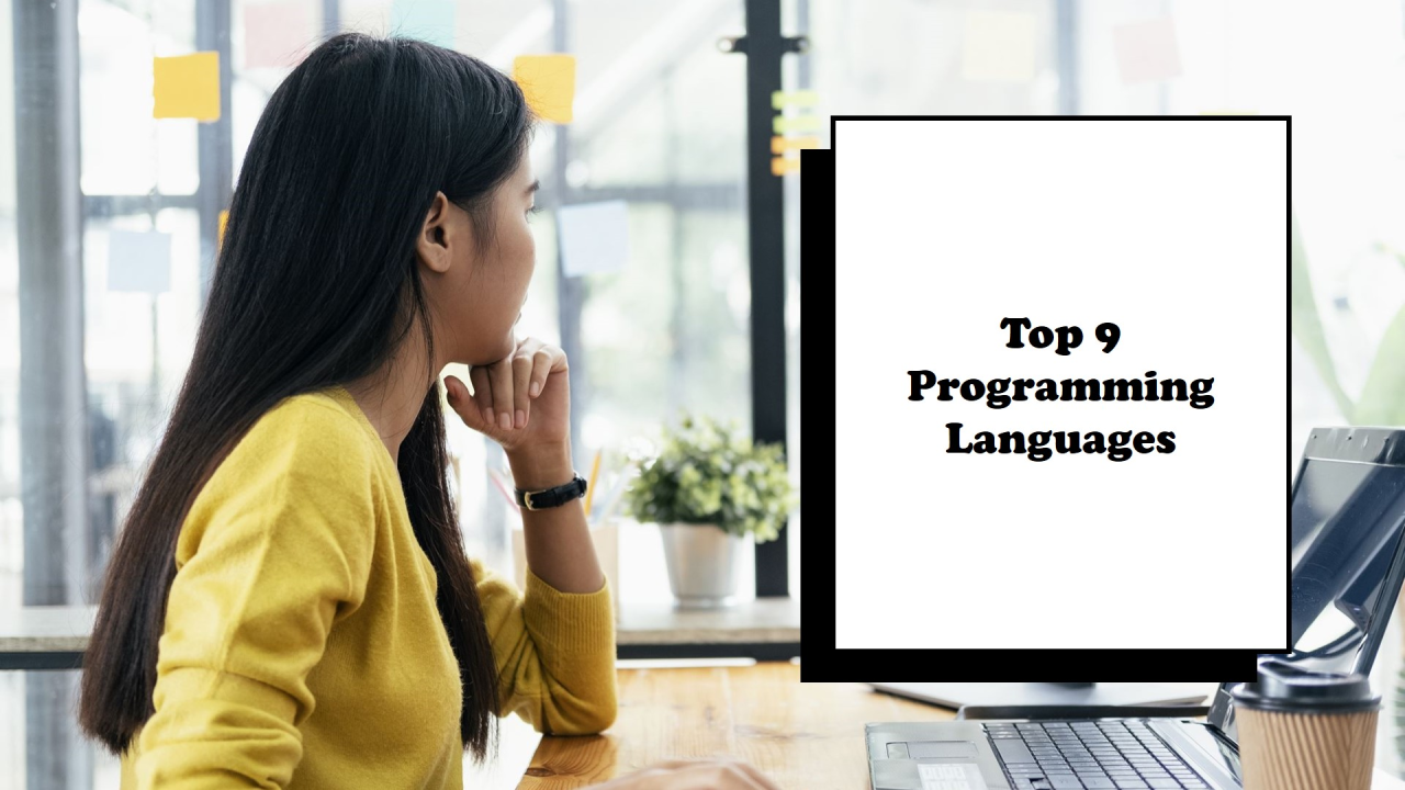 Top 9 Programming Languages for Software Engineering Top 9 Programming Languages for Software Engineering
