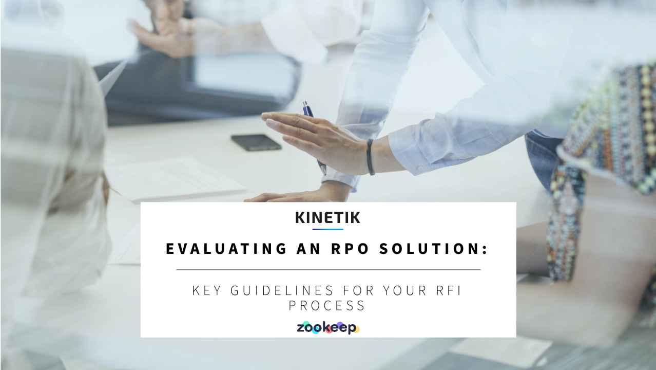 Evaluating an RPO Solution: Key Guidelines for Your RFI Process Evaluating an RPO Solution: Key Guidelines for Your RFI Process