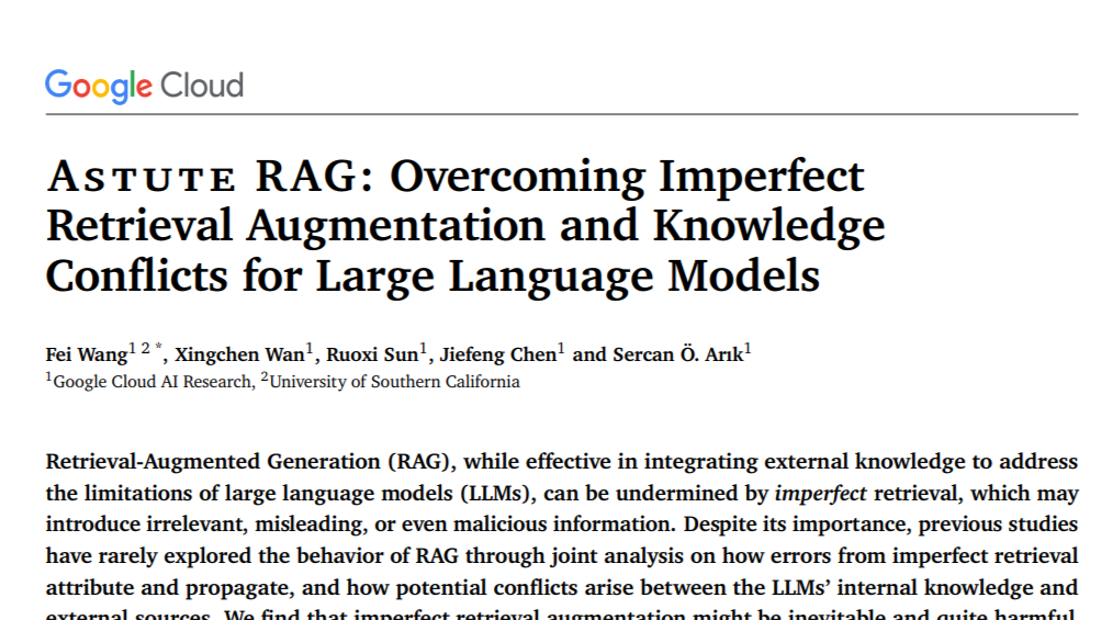 Astute-RAG: A Game-Changer for Fixing Retrieval Failures in AI Astute-RAG: A Game-Changer for Fixing Retrieval Failures in AI