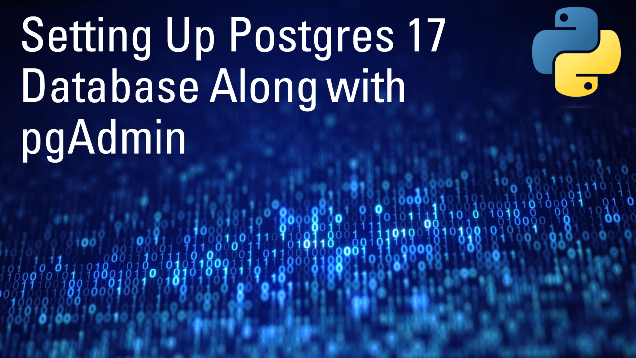 Setting Up Postgres 17 Database Along with pgAdmin | ITVersity, Inc. Setting Up Postgres 17 Database Along with pgAdmin | ITVersity, Inc.