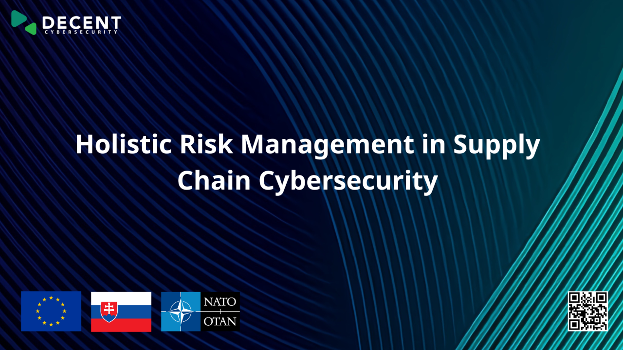 Holistic Risk Management in Supply Chain Cybersecurity Holistic Risk Management in Supply Chain Cybersecurity