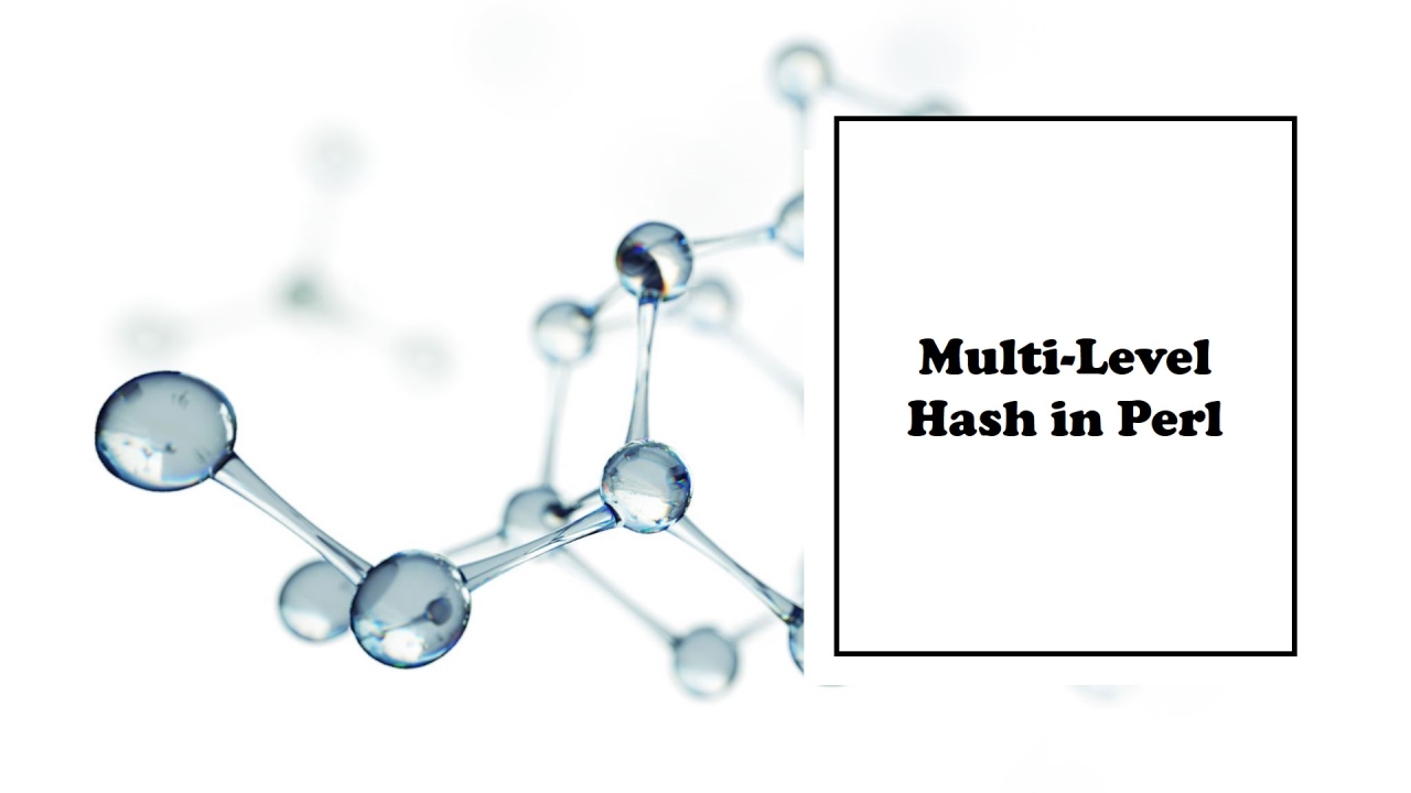 Use multi-level hash in Perl for complex data queries Use multi-level hash in Perl for complex data queries