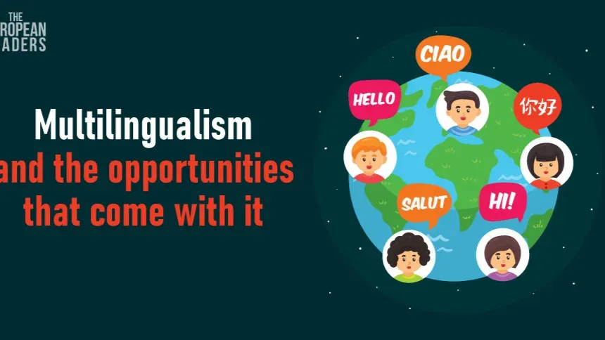Multilingualism: Unlocking Global Opportunities Multilingualism: Unlocking Global Opportunities