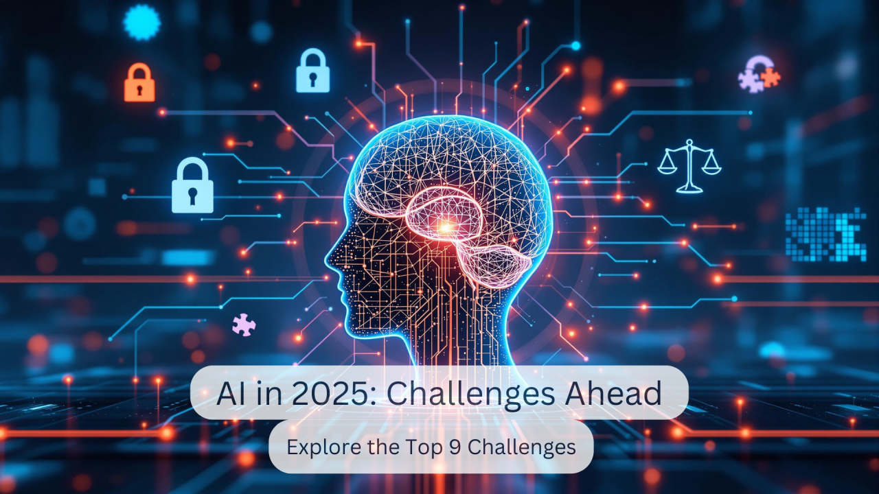 Top 9 Challenges of Artificial Intelligence in 2025 Top 9 Challenges of Artificial Intelligence in 2025