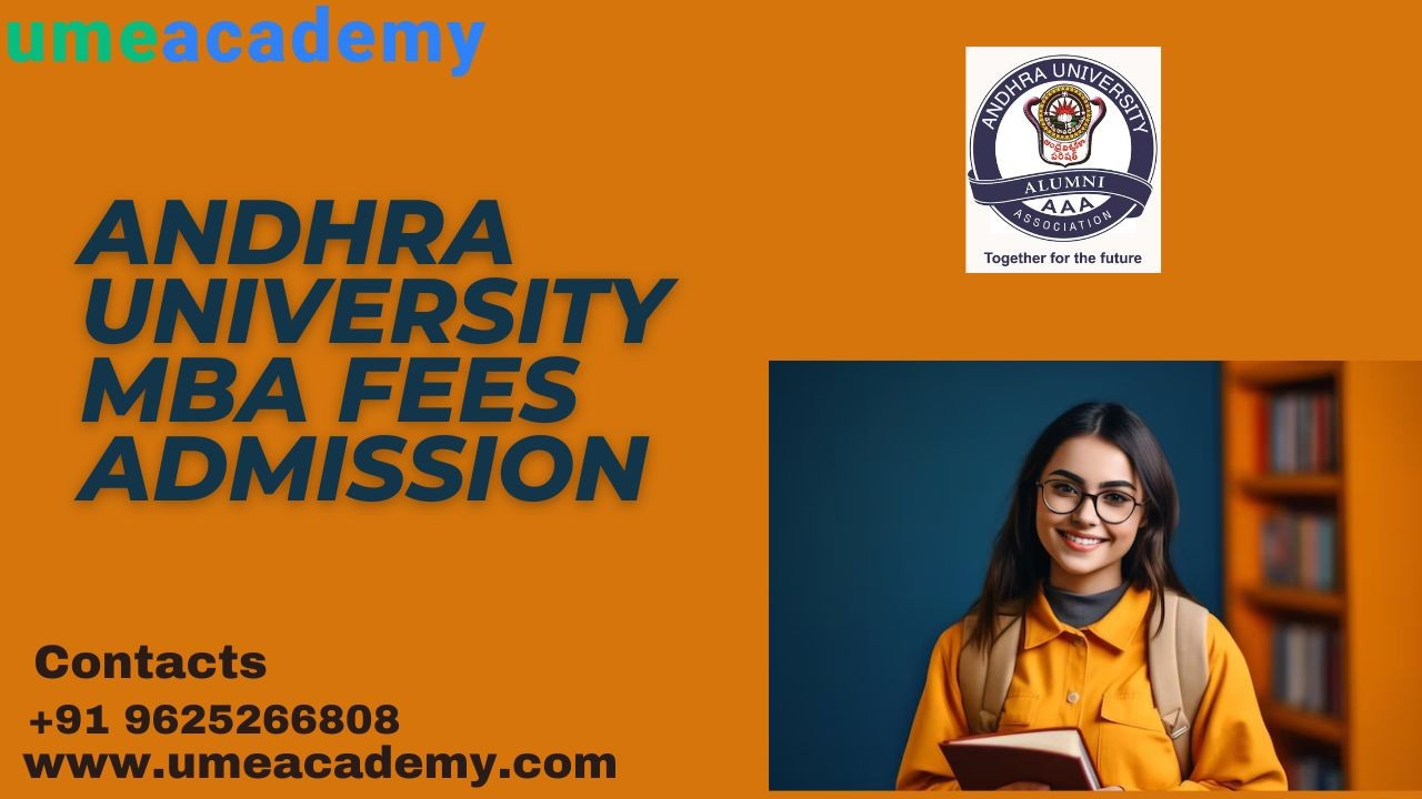 Andhra University MBA Fees Admission Andhra University MBA Fees Admission