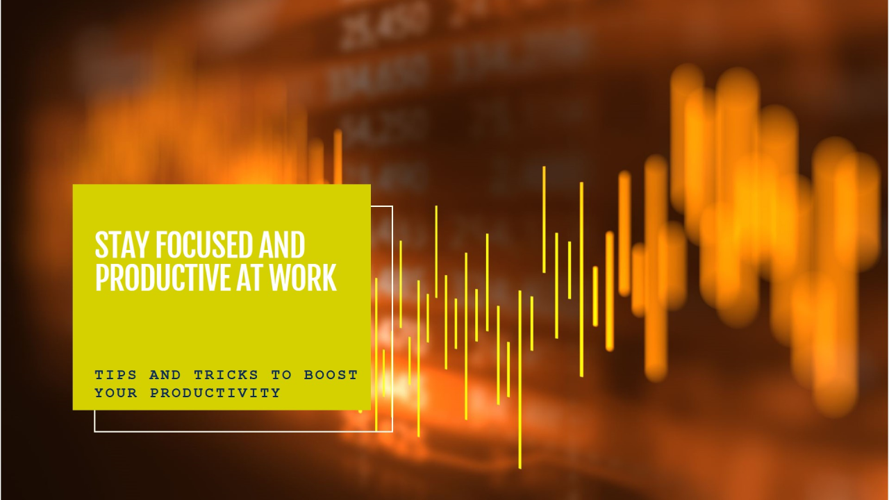 Struggling to stay focused and productive at work? Struggling to stay focused and productive at work?