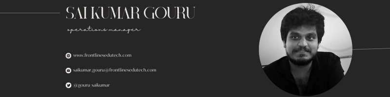 Sai Kumar Gouru - Director of Operations and Security - Frontlines ... Sai Kumar Gouru - Director of Operations and Security - Frontlines ...