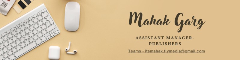 Mahak Garg - Assistant Manager - Publisher - Fly Media | LinkedIn Mahak Garg - Assistant Manager - Publisher - Fly Media | LinkedIn
