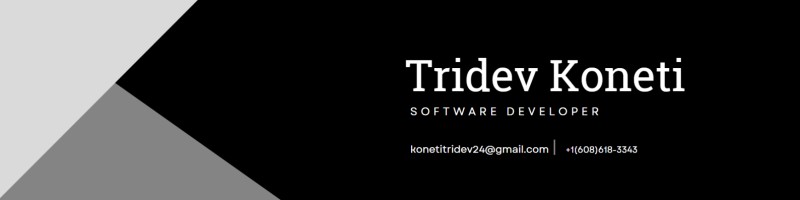 Tridev koneti - Software Developer | Python | JavaScript | ASP.NET CORE ... Tridev koneti - Software Developer | Python | JavaScript | ASP.NET CORE ...
