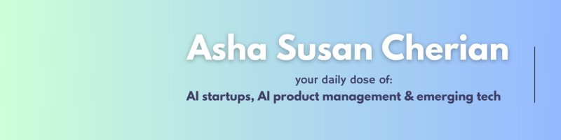 Asha Susan Cherian - Stealth AI Startup | LinkedIn Asha Susan Cherian - Stealth AI Startup | LinkedIn