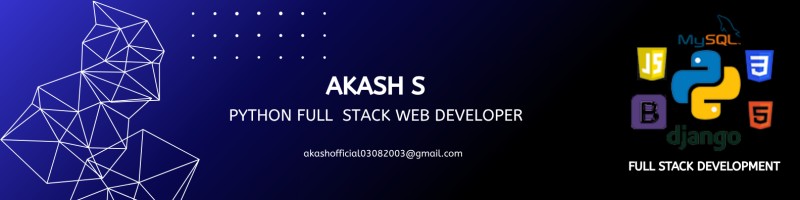AKASH S - Junior Web Developer | Python • Django • JavaScript • HTML ... AKASH S - Junior Web Developer | Python • Django • JavaScript • HTML ...