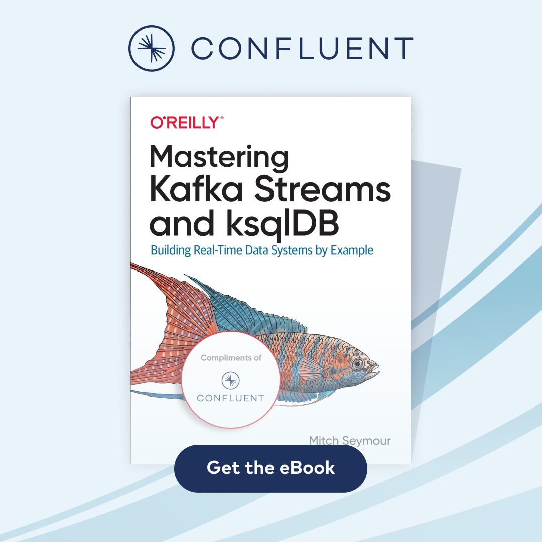 Confluent on LinkedIn: Mastering Kafka Streams and ksqlDB Confluent on LinkedIn: Mastering Kafka Streams and ksqlDB