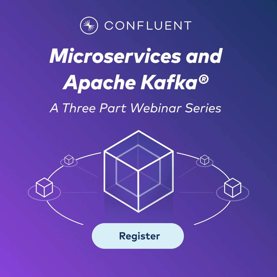 Confluent on LinkedIn: Microservices & Apache Kafka: Key Concepts ... Confluent on LinkedIn: Microservices & Apache Kafka: Key Concepts ...