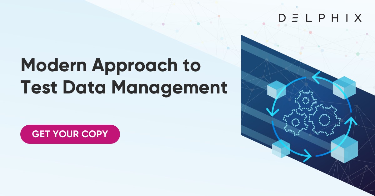 Delphix on LinkedIn: A Modern Approach to Test Data Management Delphix on LinkedIn: A Modern Approach to Test Data Management