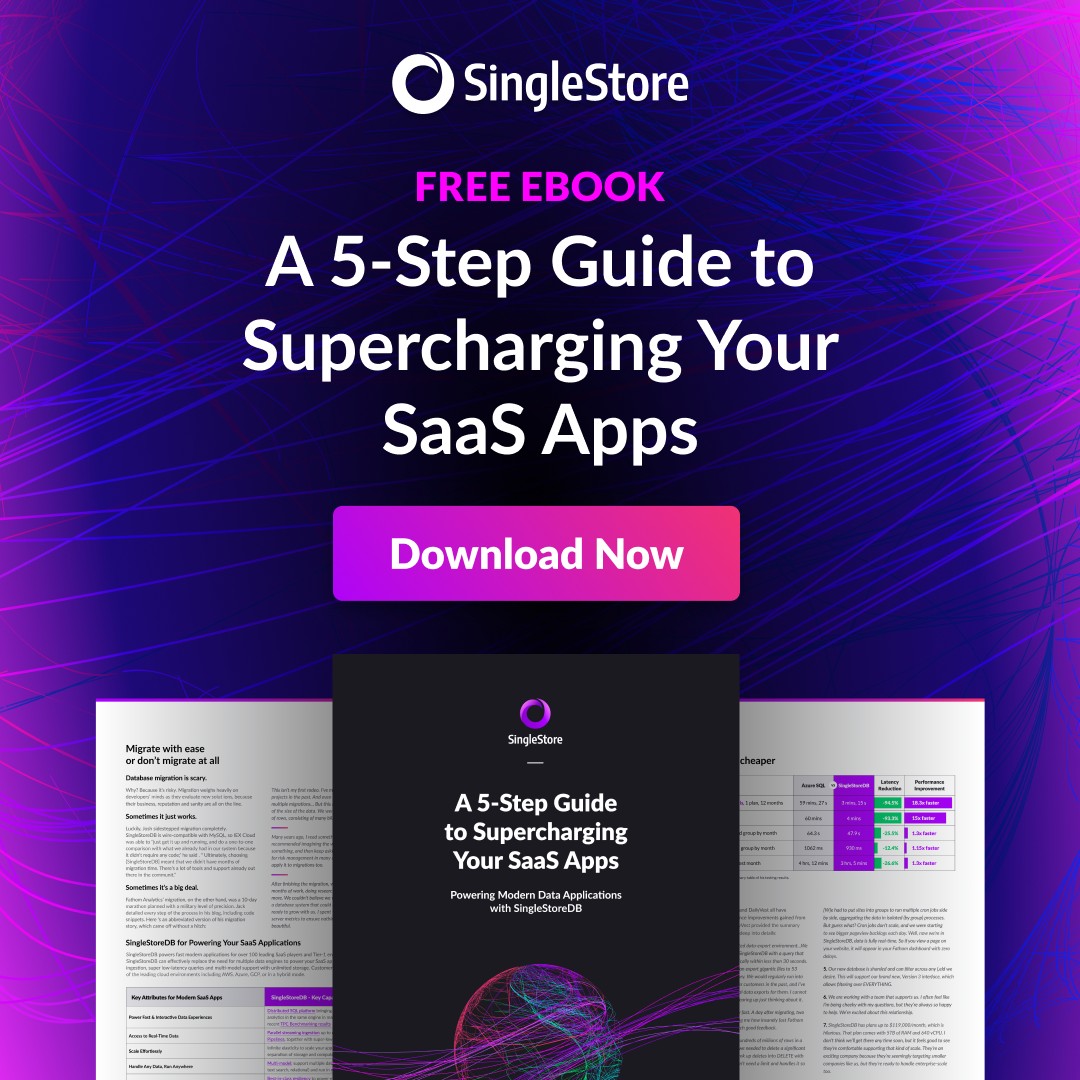 SingleStore on LinkedIn: A 5-Step Guide to Supercharging Your SaaS Apps SingleStore on LinkedIn: A 5-Step Guide to Supercharging Your SaaS Apps