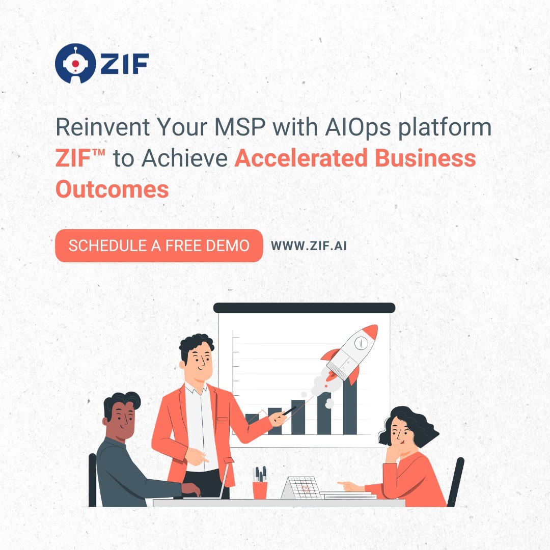 ZIF.AI on LinkedIn: ZIF™ AIOPs for Managed Service Providers(MSPs ... ZIF.AI on LinkedIn: ZIF™ AIOPs for Managed Service Providers(MSPs ...