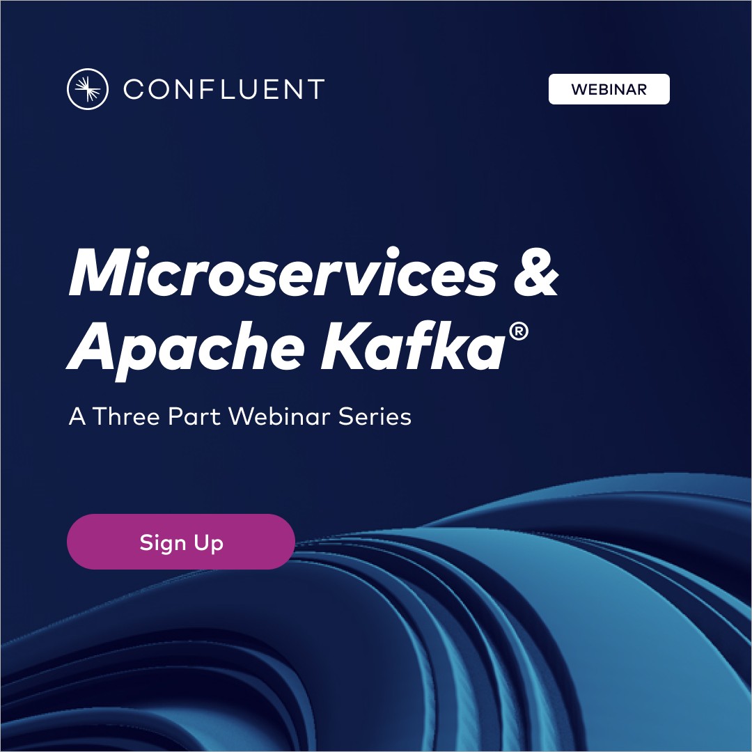 Confluent on LinkedIn: Microservices & Apache Kafka: Key Concepts ... Confluent on LinkedIn: Microservices & Apache Kafka: Key Concepts ...
