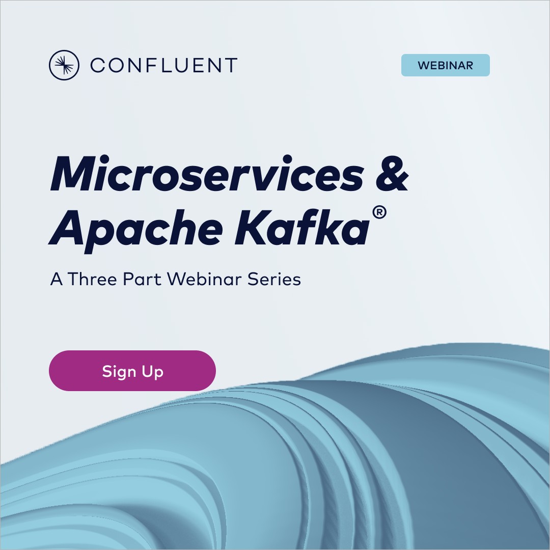 Confluent on LinkedIn: Microservices & Apache Kafka: Key Concepts ... Confluent on LinkedIn: Microservices & Apache Kafka: Key Concepts ...