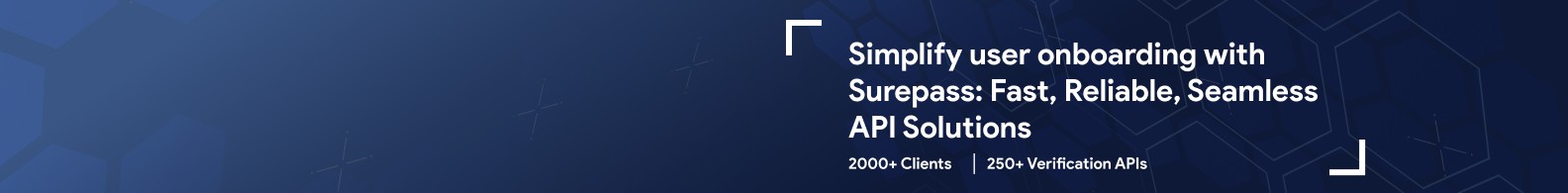Identity Verification APIs - Surepass Technologies | LinkedIn Identity Verification APIs - Surepass Technologies | LinkedIn