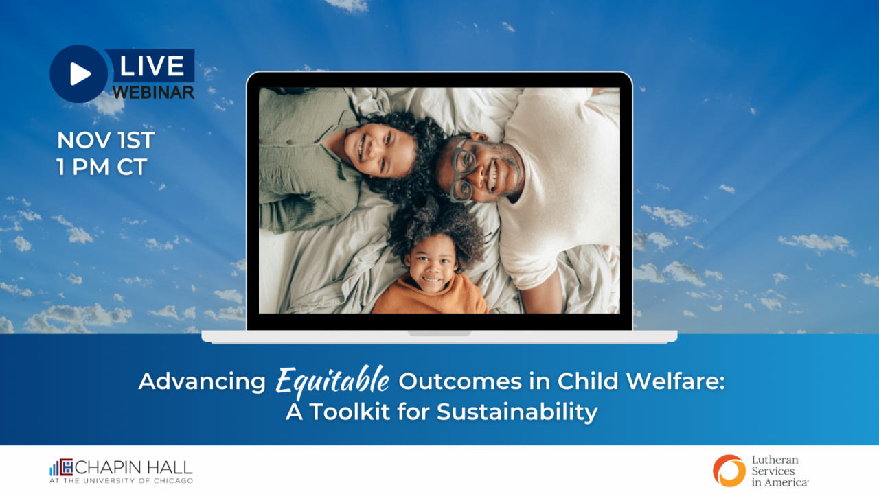 Webinar: Advancing Equitability Outcomes in Child Welfare | LinkedIn Webinar: Advancing Equitability Outcomes in Child Welfare | LinkedIn