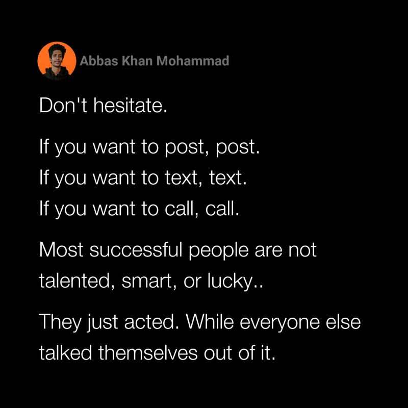 Abbas Khan Mohammad on LinkedIn: Don't wait. Abbas Khan Mohammad on LinkedIn: Don't wait.