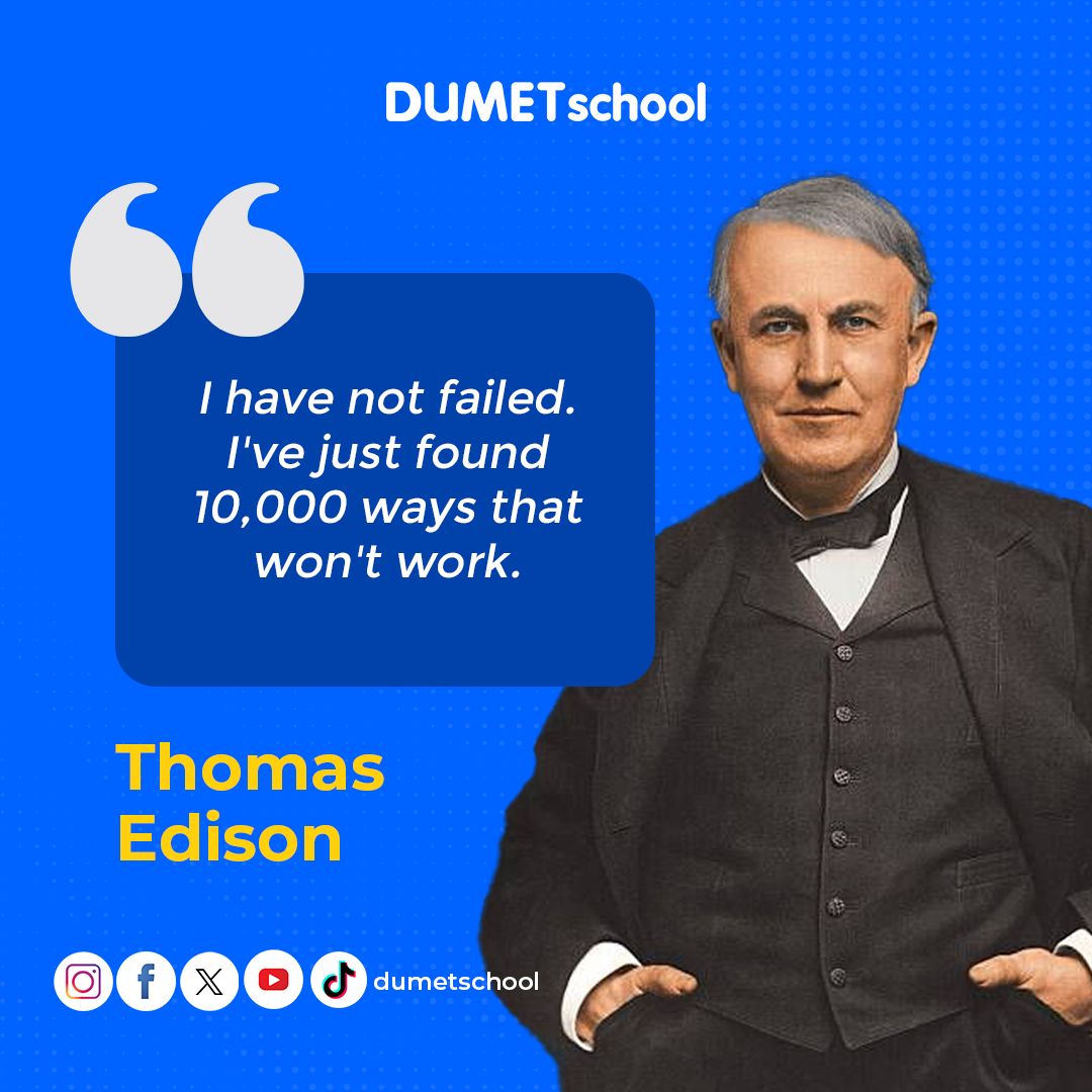 DUMET School on LinkedIn: #dumetschool #quote #thomasedison # ... DUMET School on LinkedIn: #dumetschool #quote #thomasedison # ...