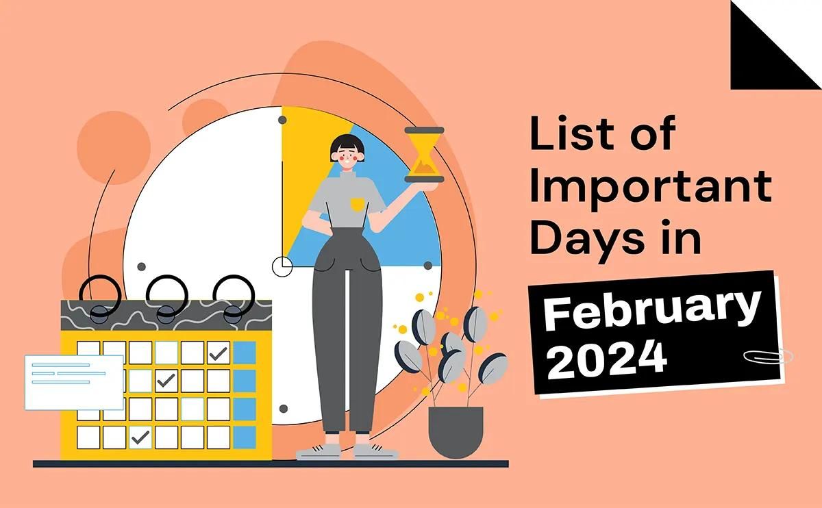 Check Out A Complete List of Special days in February 2024 | Raunak Saha Check Out A Complete List of Special days in February 2024 | Raunak Saha