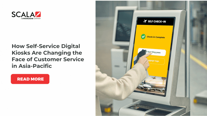 Self-Service Digital Kiosks: Transforming APAC Customer Service | SCALA ... Self-Service Digital Kiosks: Transforming APAC Customer Service | SCALA ...