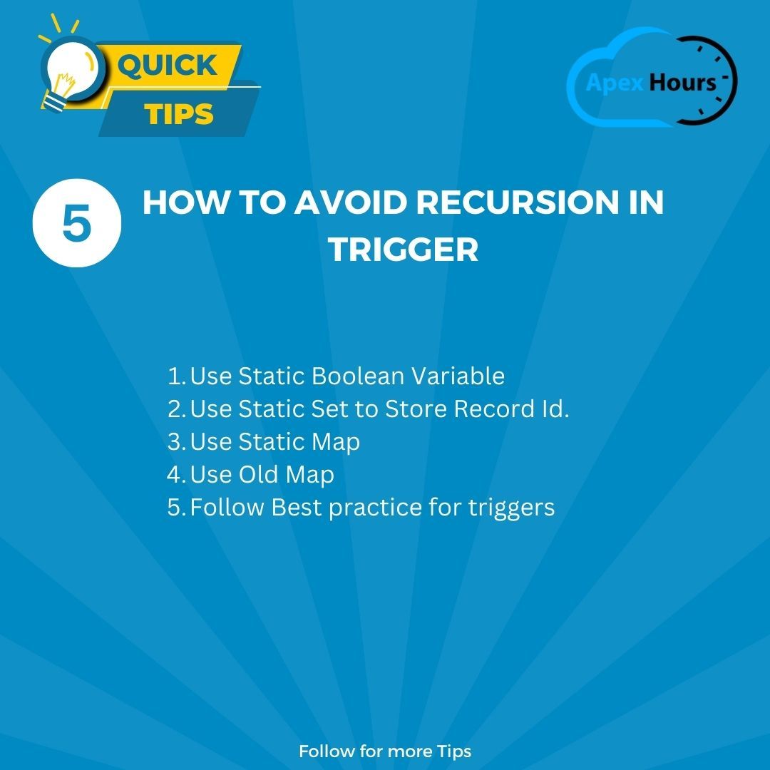 Apex Hours on LinkedIn: Tips #5 How to avoid recursion in Trigger Use ... Apex Hours on LinkedIn: Tips #5 How to avoid recursion in Trigger Use ...