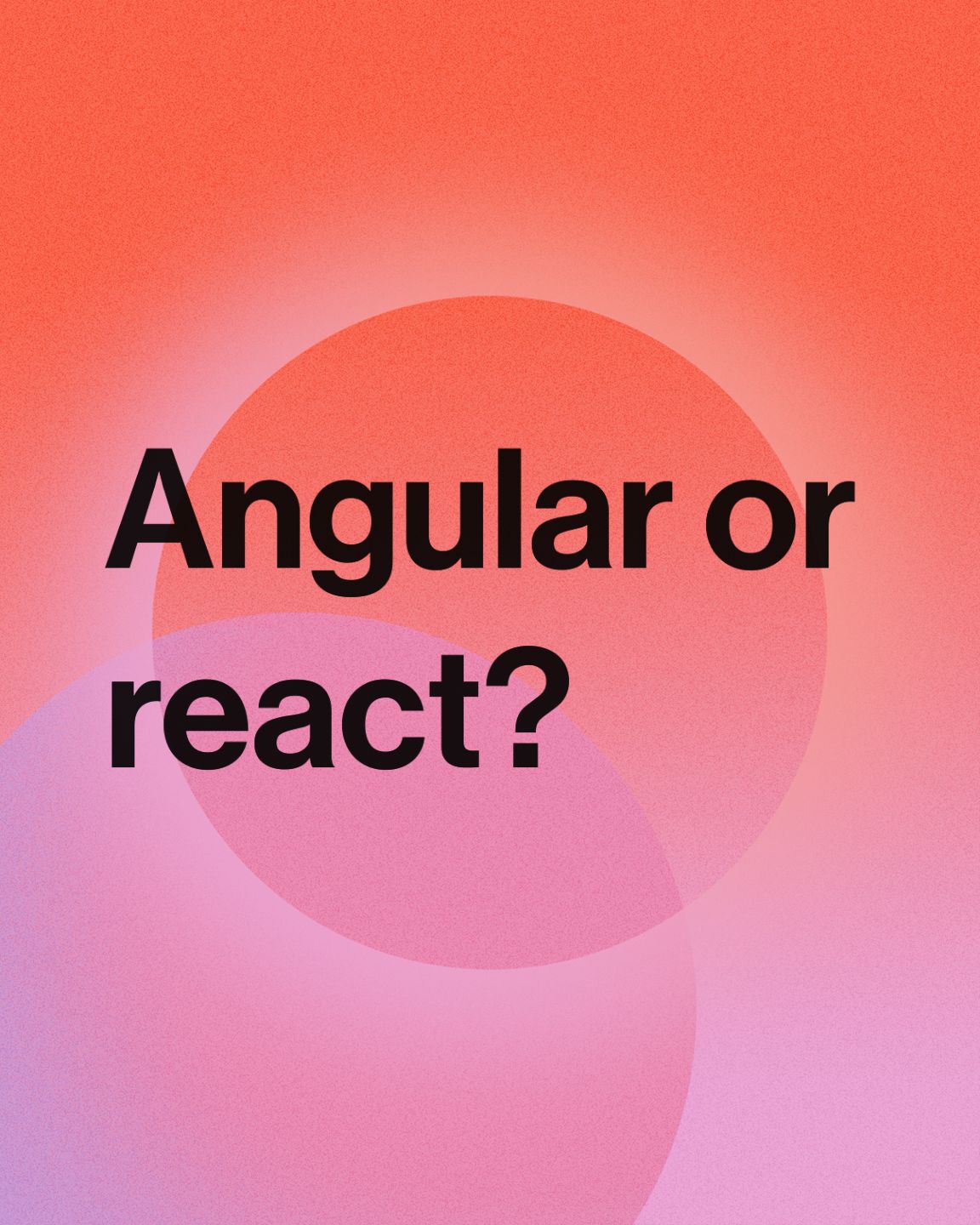 Vote for Angular or React in tech debate | Ruhi Networks posted on the ... Vote for Angular or React in tech debate | Ruhi Networks posted on the ...