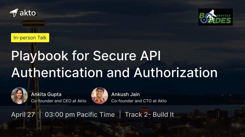 Playbook for Secure API Authentication and Authorization. Join our talk ... Playbook for Secure API Authentication and Authorization. Join our talk ...