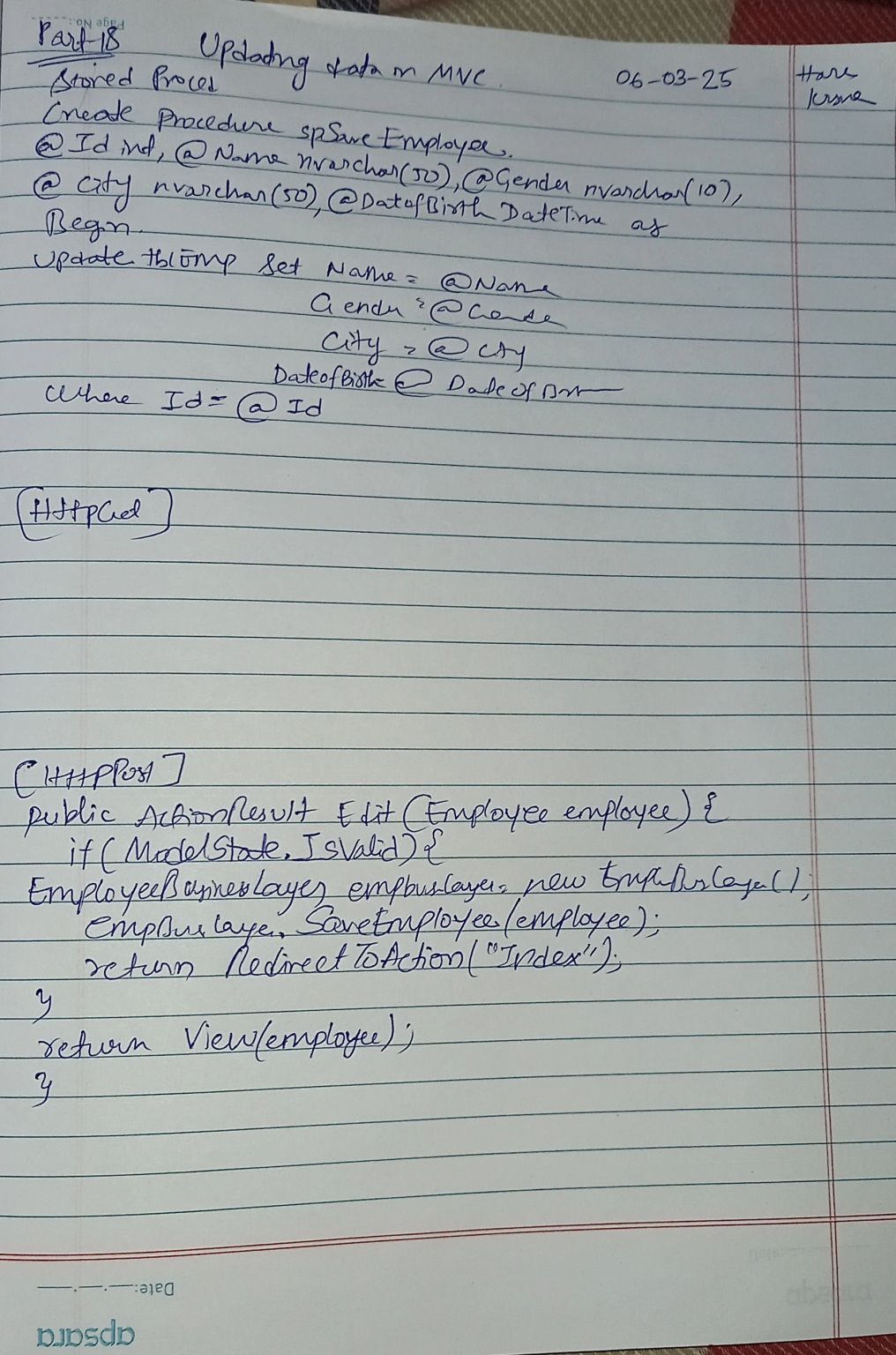 Day 11 MVC.NET learnt about Updating Data in MVC 1.Created Stored ... Day 11 MVC.NET learnt about Updating Data in MVC 1.Created Stored ...
