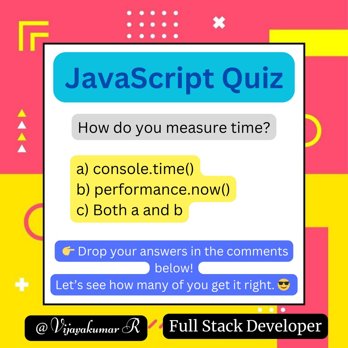 š JavaScript Quiz of the Day! | Vijayakumar R š JavaScript Quiz of the Day! | Vijayakumar R