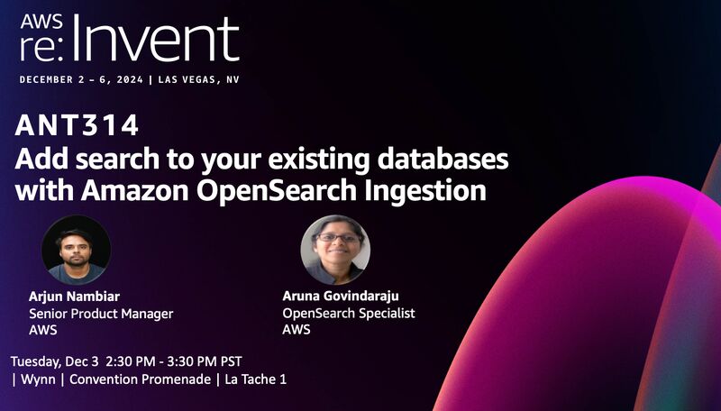 Arjun Nambiar on LinkedIn: #opensearch #aws #reinvent #zeroetl Arjun Nambiar on LinkedIn: #opensearch #aws #reinvent #zeroetl