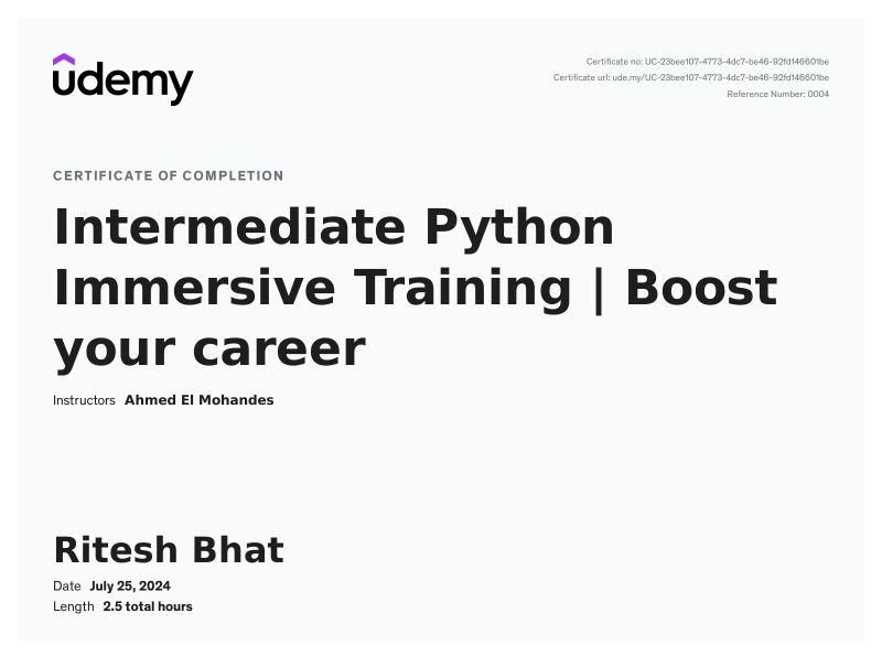 Earned Python certification from Immediate Python | Ritesh Bhat posted ... Earned Python certification from Immediate Python | Ritesh Bhat posted ...