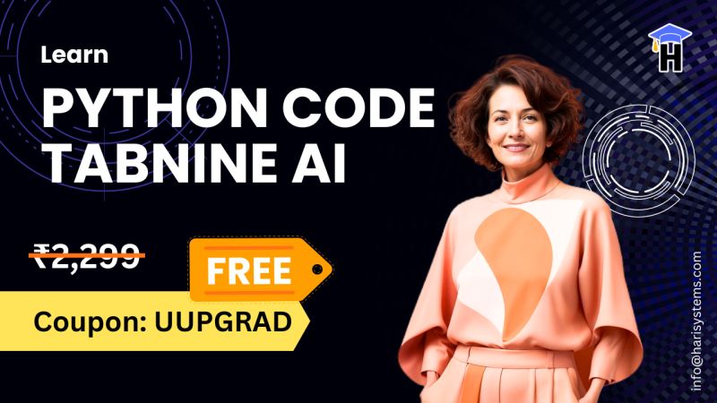 Hari Systems on LinkedIn: Python Mastery with Tabnine: AI-Enhanced Coding… Hari Systems on LinkedIn: Python Mastery with Tabnine: AI-Enhanced Coding…