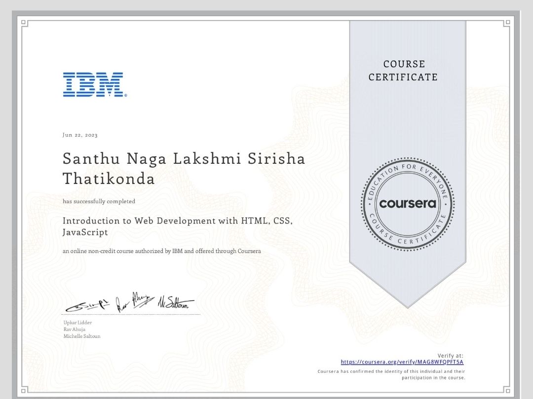 Sirisha Thatikonda on LinkedIn: #webdevelopment #coursera #ibm # ... Sirisha Thatikonda on LinkedIn: #webdevelopment #coursera #ibm # ...