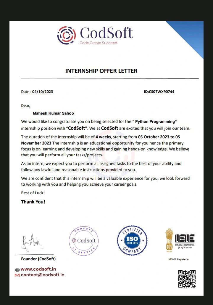 Mahesh kumar Sahoo on LinkedIn: #connection #codsoft #pythonprogramming ... Mahesh kumar Sahoo on LinkedIn: #connection #codsoft #pythonprogramming ...