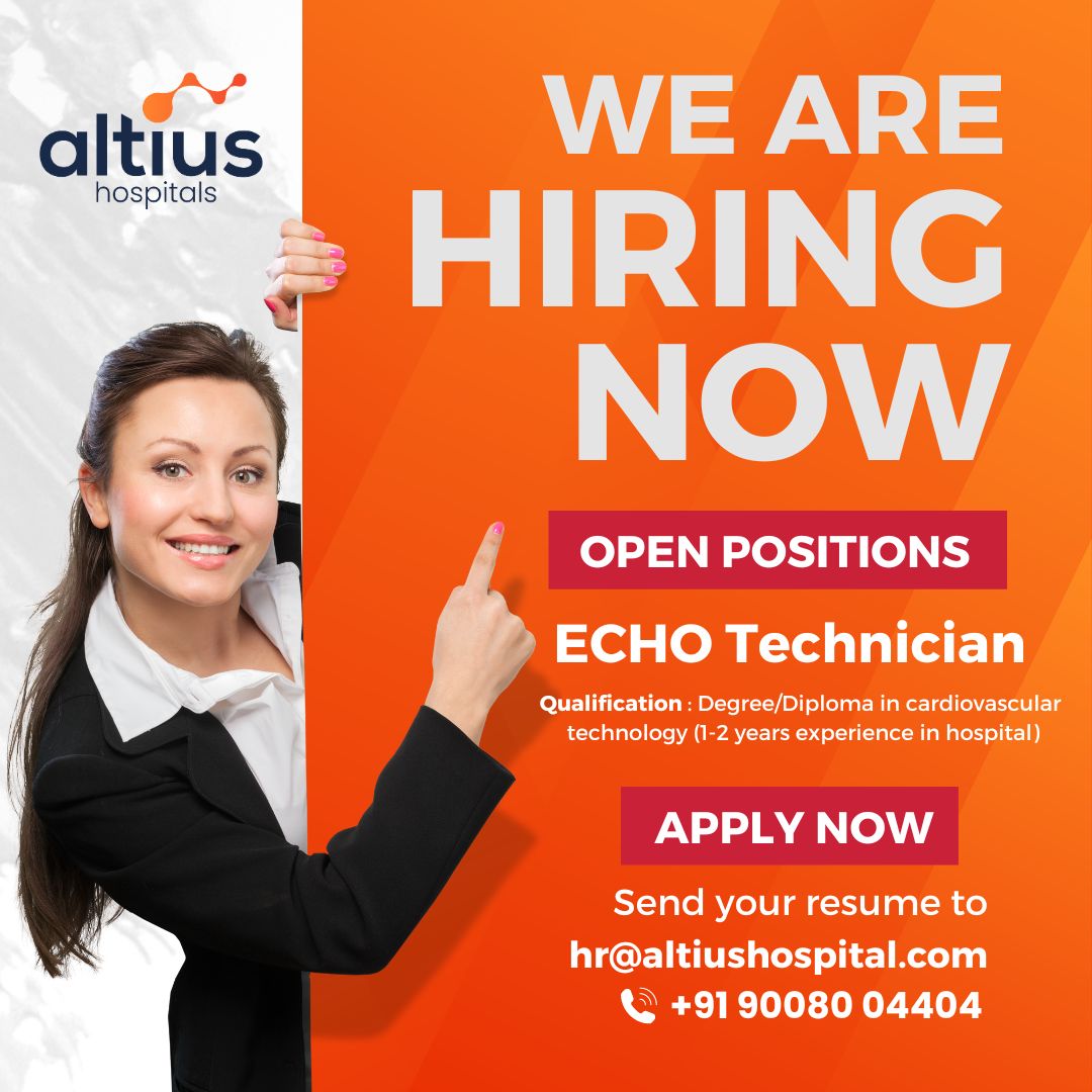 Altius Hospitals on LinkedIn: Requirement for ECHO Technician Company ... Altius Hospitals on LinkedIn: Requirement for ECHO Technician Company ...