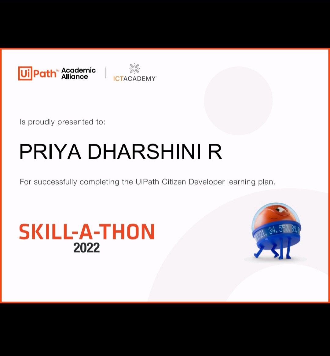 PRIYA DHARSHINI R on LinkedIn: #uipathskillathon2022 # ... PRIYA DHARSHINI R on LinkedIn: #uipathskillathon2022 # ...