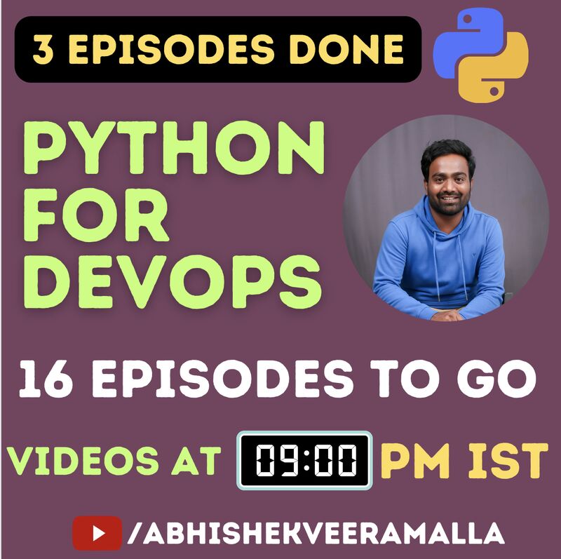 Python for DevOps series | Abhishek Veeramalla posted on the topic ... Python for DevOps series | Abhishek Veeramalla posted on the topic ...